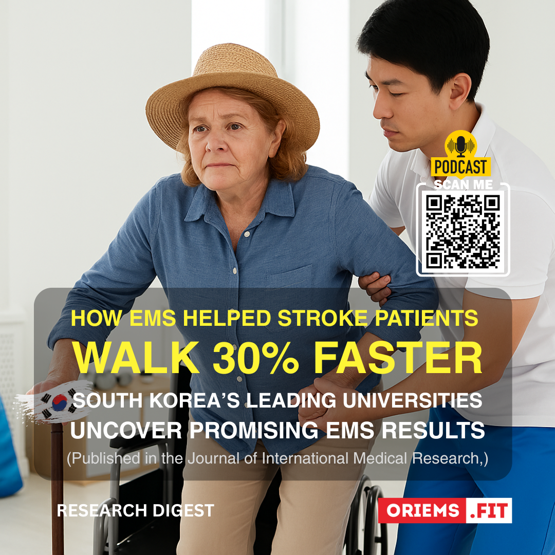 How EMS Helped Stroke Patients Walk 30% Faster – Korean Study – ORIEMS.FIT