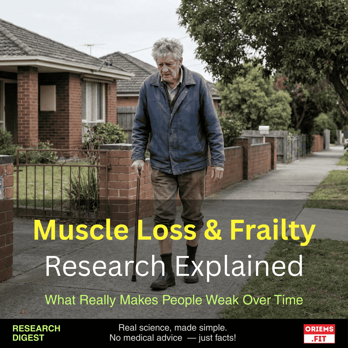 Muscle Loss & Frailty Explained | Sarcopenia & Atrophy – ORIEMS.FIT